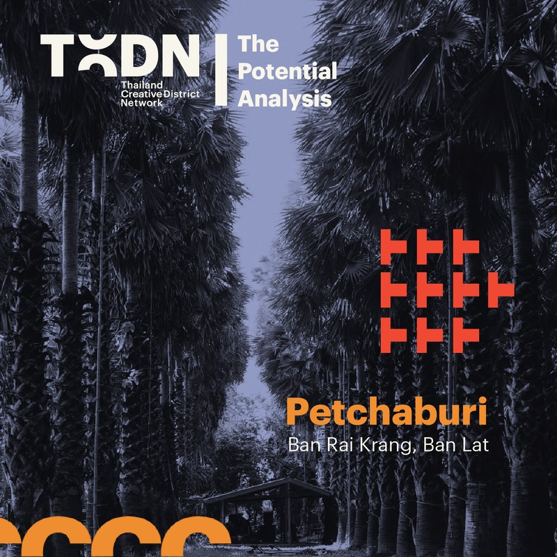 The Potential of Ban Rai Krang - Ban Lat | District Analysis | Creative ...