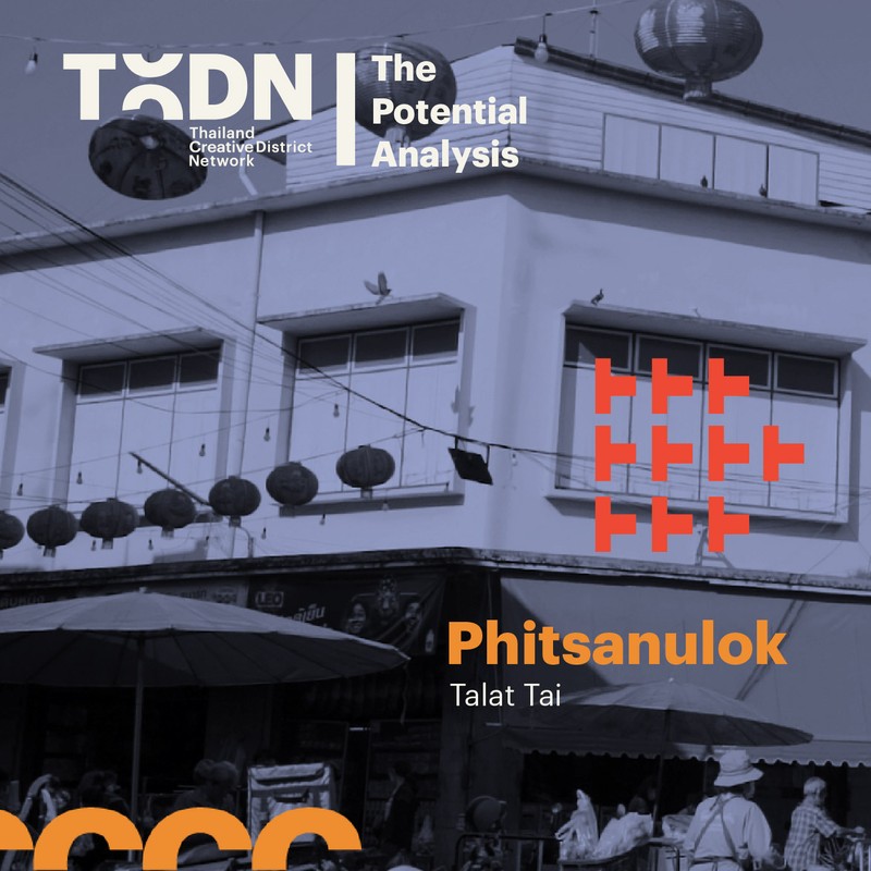 The Potential of Talad Tai | District Analysis | Creative City ...